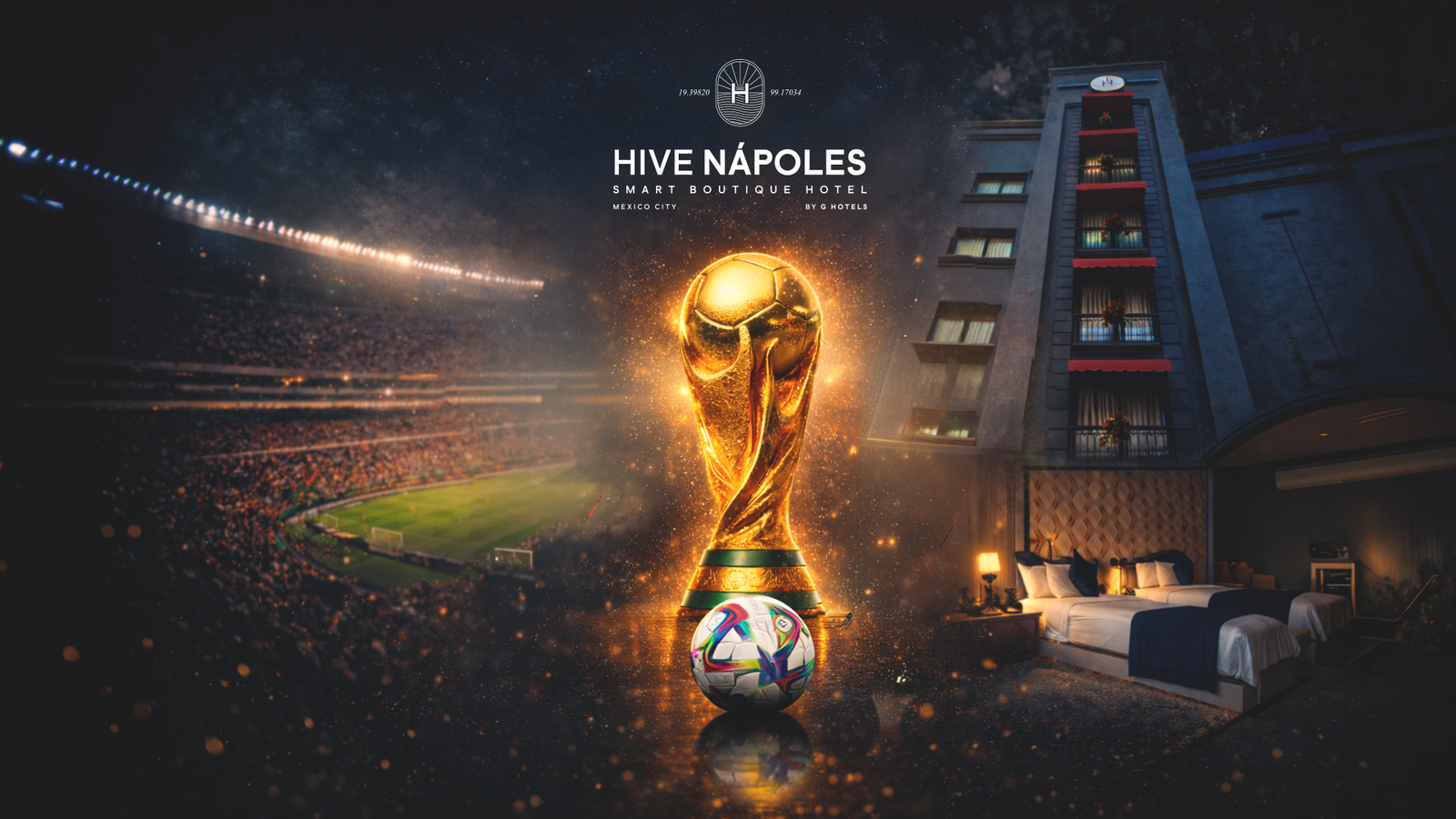 Mundial 2026 - Hive Nápoles Mexico City | by G Hotels